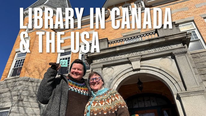 From Harmony to Hardline: Border Library Caught in U.S.-Canada Chill ...